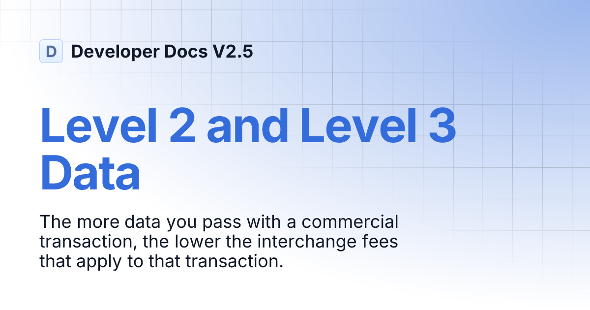 Level 2 and Level 3 Data | Developer Docs V2.5