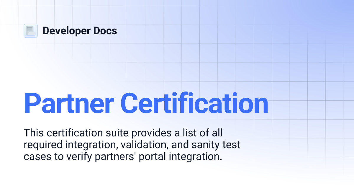 Partner Certification | Developer Docs
