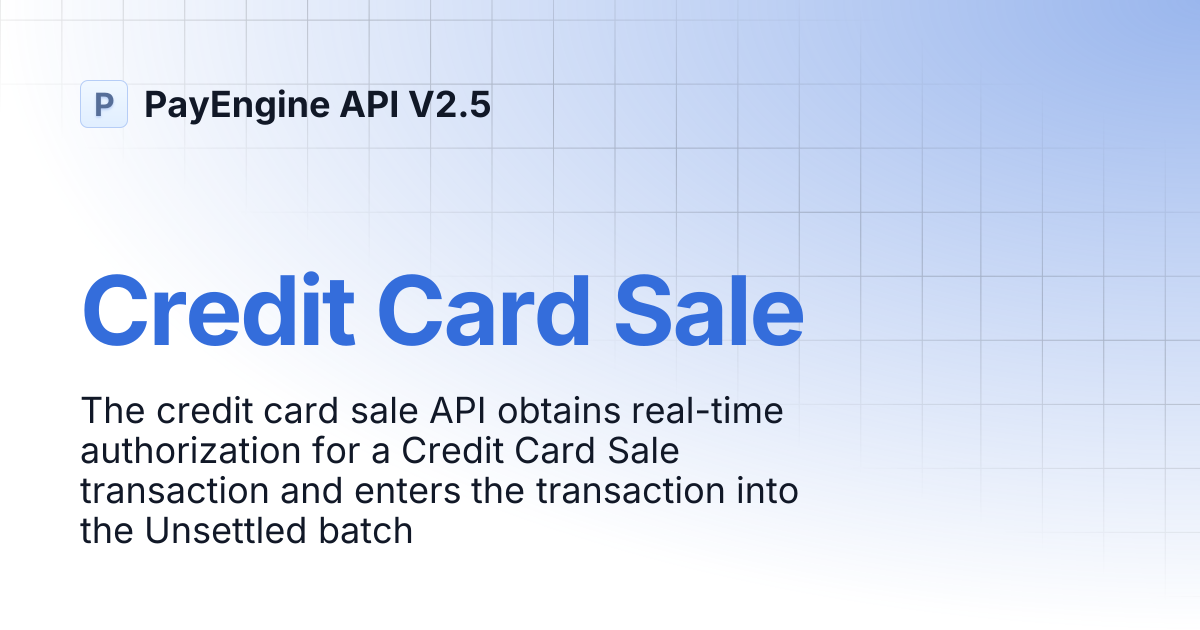 Credit Card Sale | PayEngine API V2.5